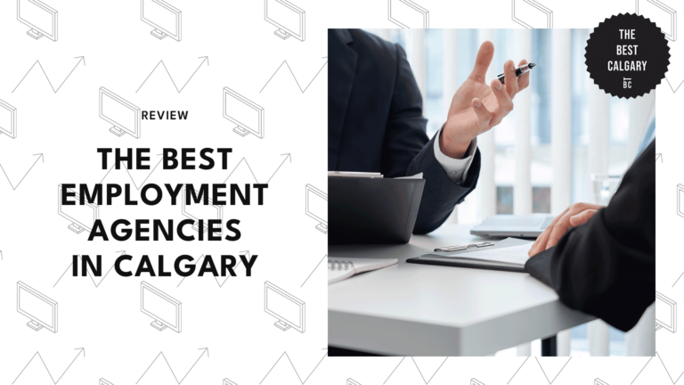 13 Calgary Employment Agencies That Don't Ghost You [2025 ]