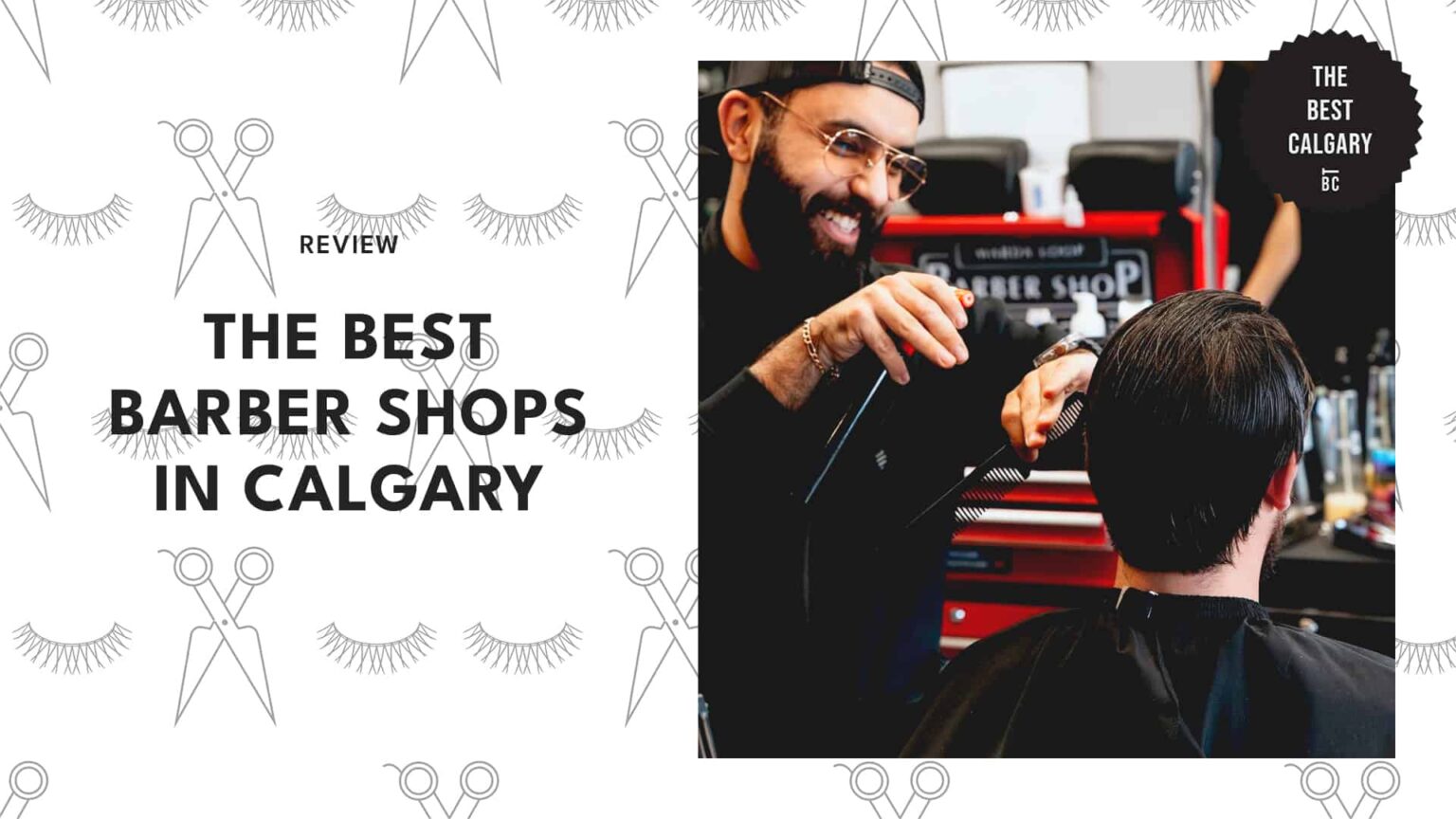 The Top 25 Calgary Barber Shops KO'ing Bad Hair [2025 ]