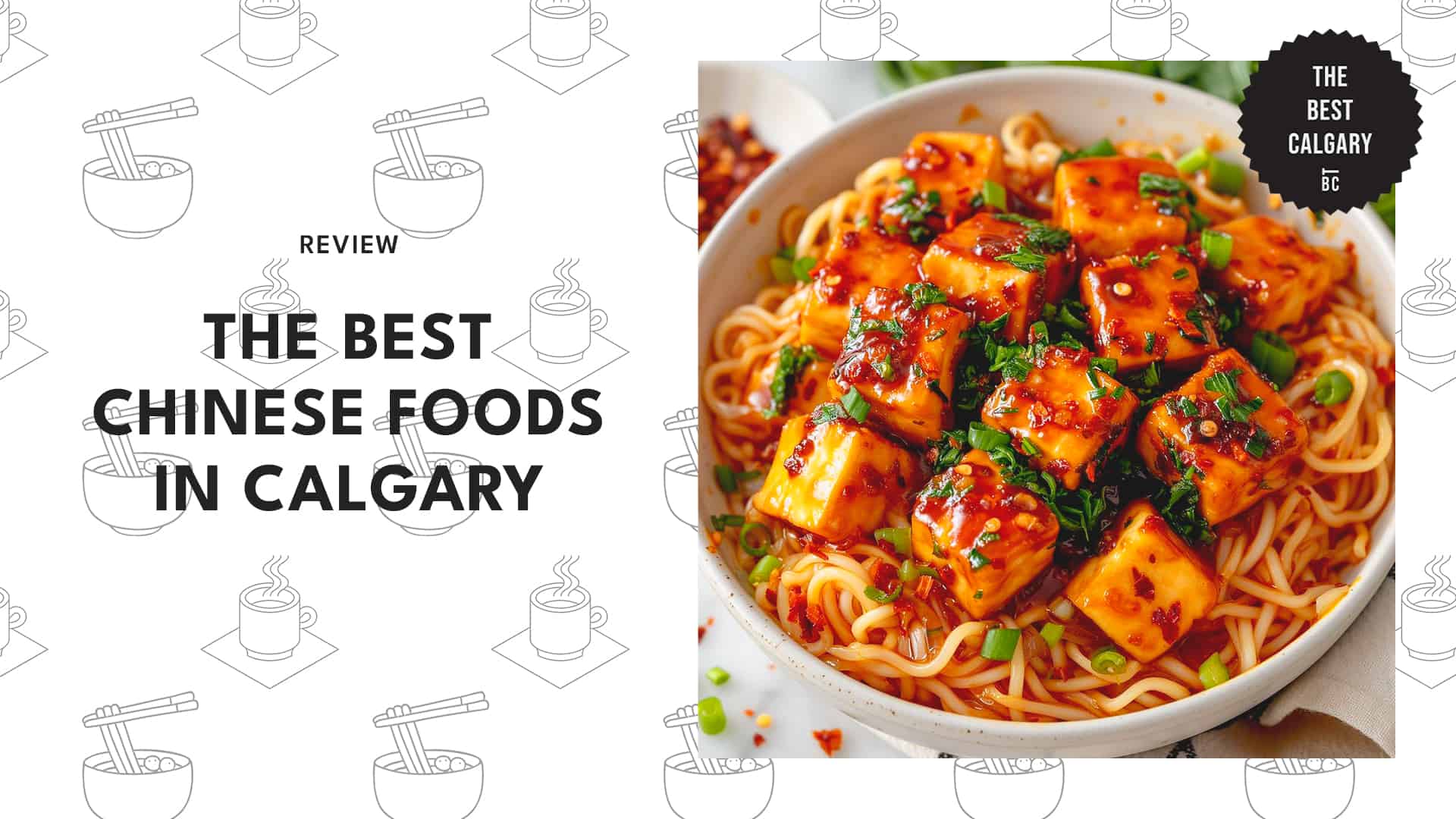 The 5 Restaurants for the Best Chinese Food in Calgary [2025 ]