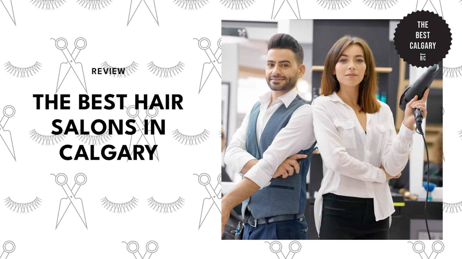 Calgary's Biggest Hair Secrets (Our Top 11 Hair Salons!) [2025 ]