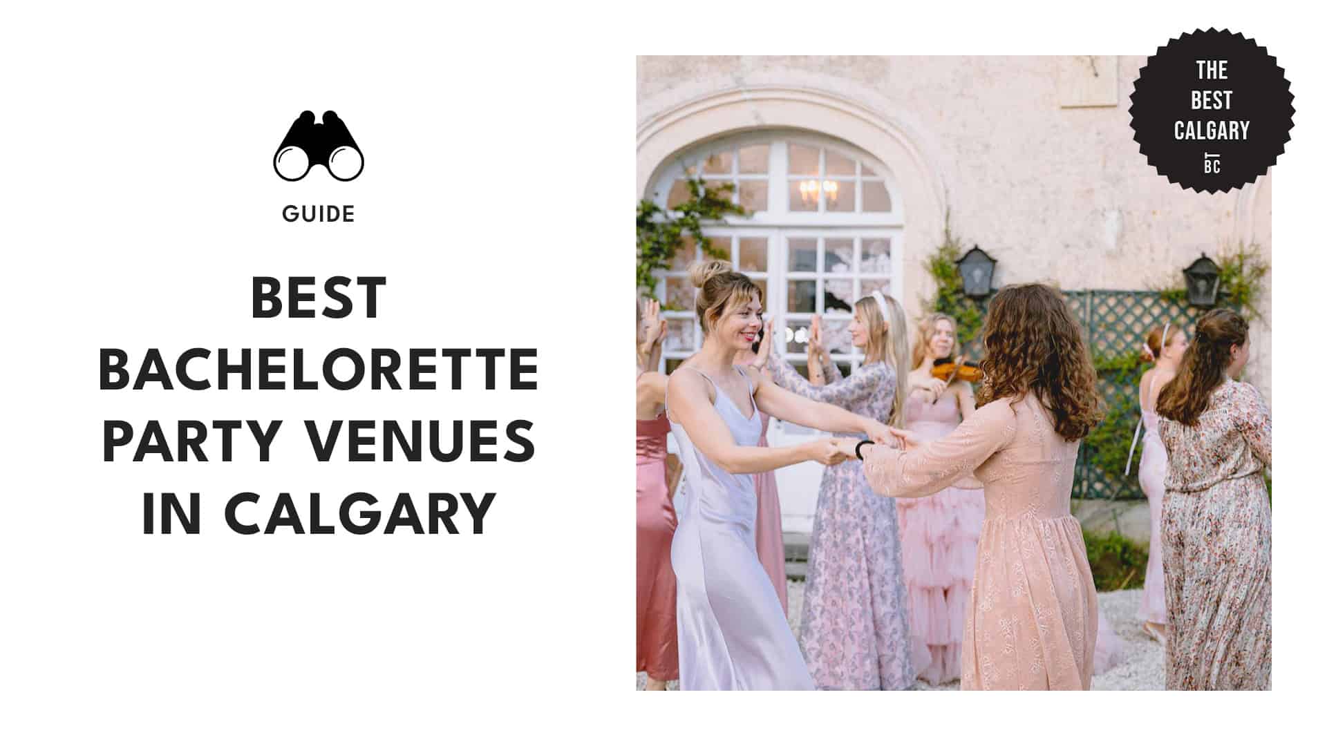 12 Fun Calgary Bachelorette Venues (No Strippers Needed!) [2025]