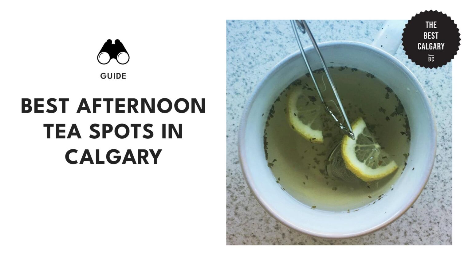 Bye Coffee, Hello 10 Afternoon Tea Spots in Calgary! [2026]