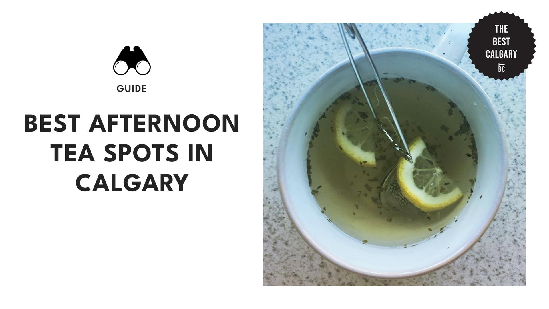 Bye Coffee, Hello 10 Afternoon Tea Spots in Calgary! [2026]