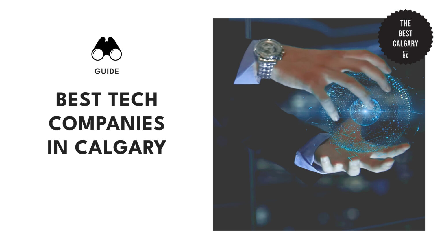 The 10 Tech Companies in Calgary That We Trust [2026]