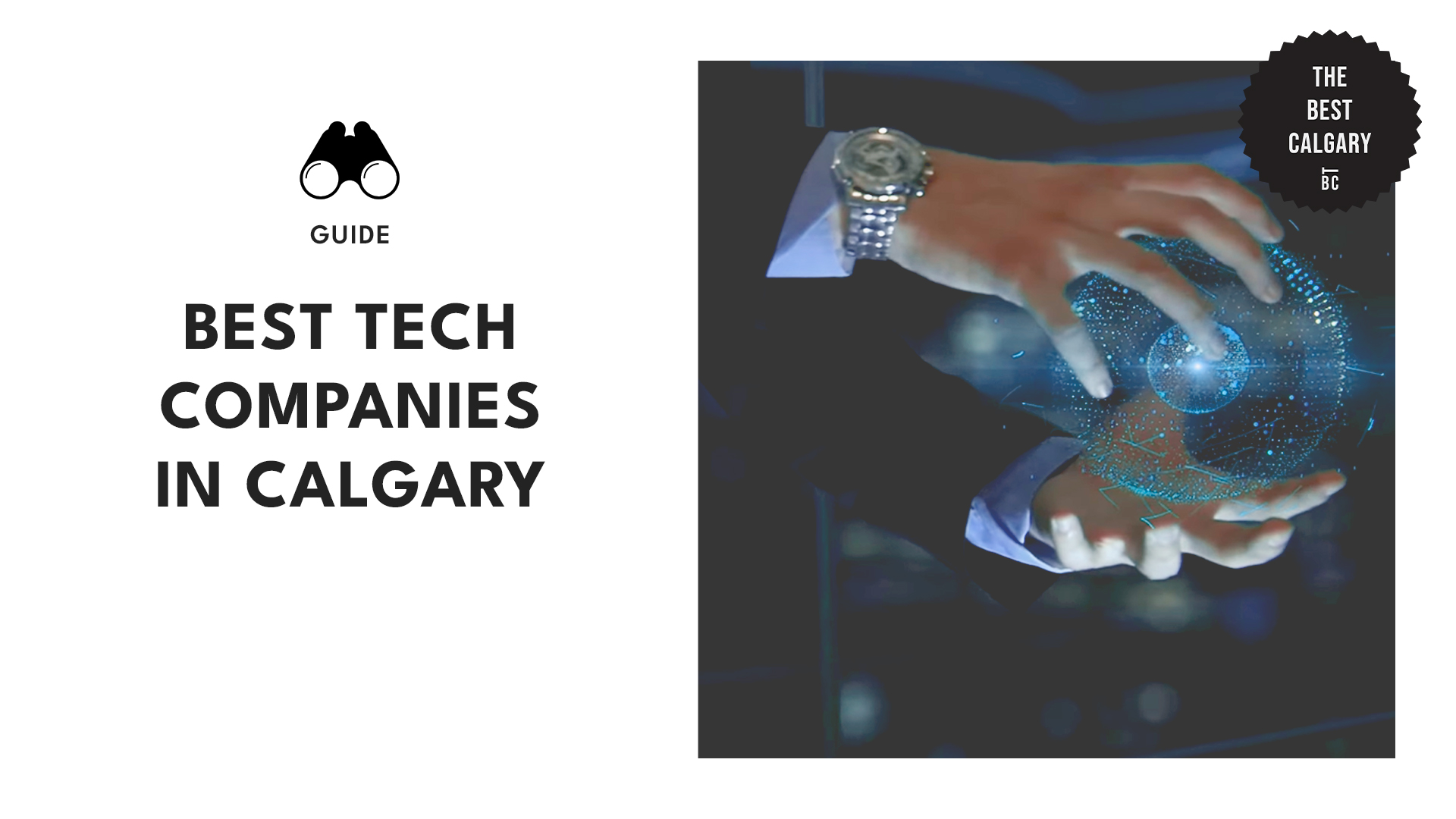 The 10 Tech Companies in Calgary That We Trust [2026]