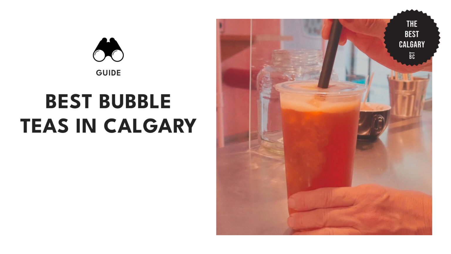 The 14 Calgary Bubble Tea Spots You Can’t Miss