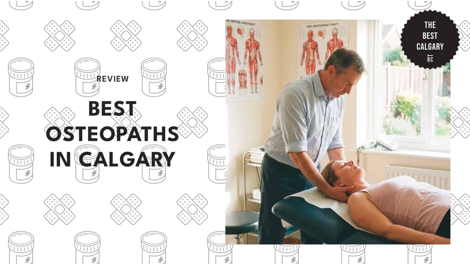 Top 5 Osteopaths in Calgary to Say Bye to Your Bone Pain [2026]